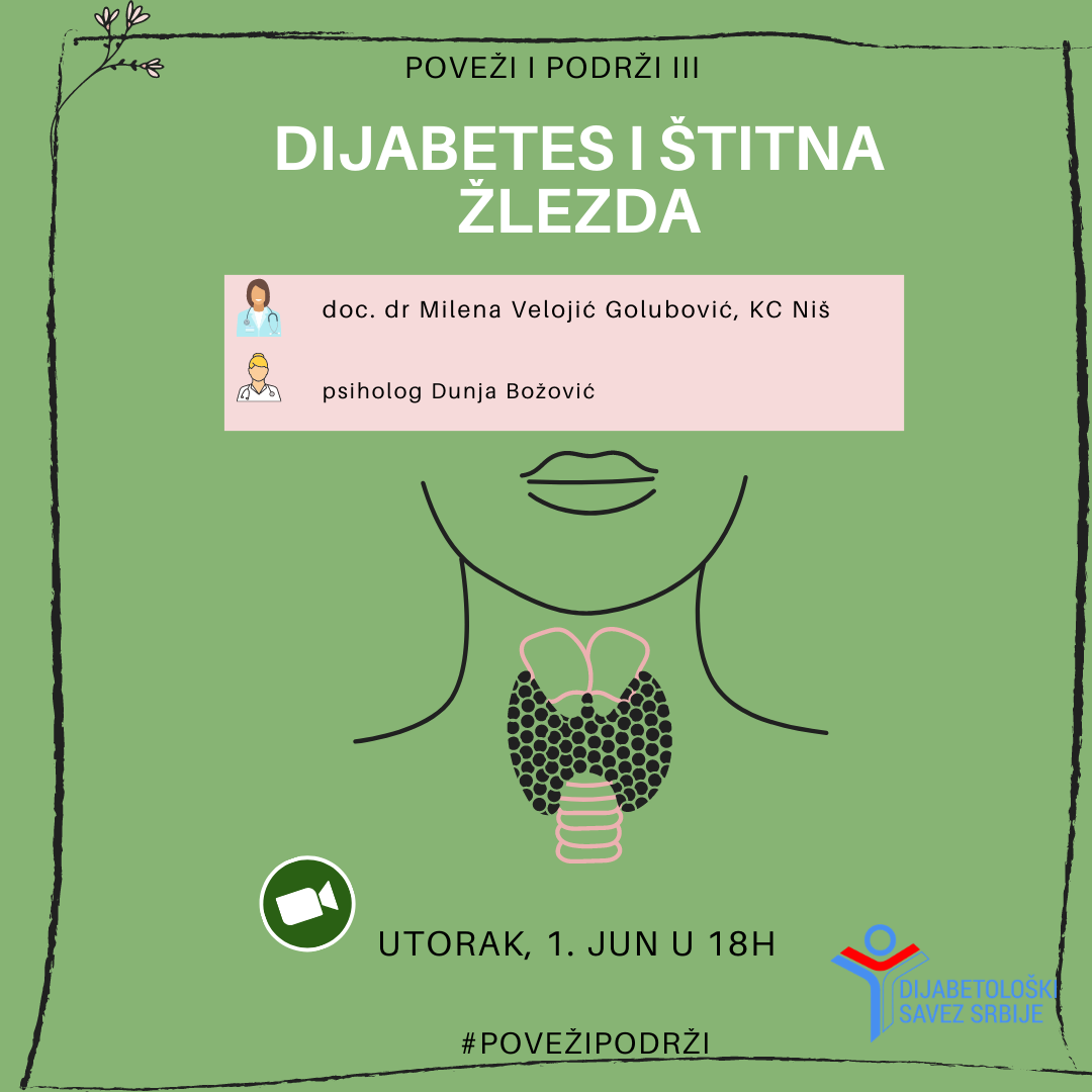 Dijabetes i štitna žlezda – Poveži i podrži III